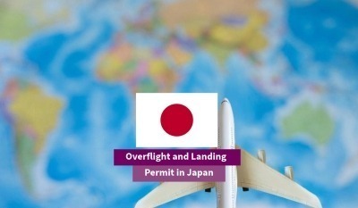 Obtain Overflight and Landing Permit in Japan